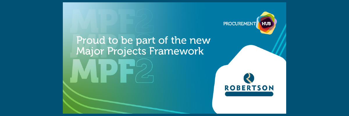 Robertson secures a place on Procurement Hub Major Projects Framework 2