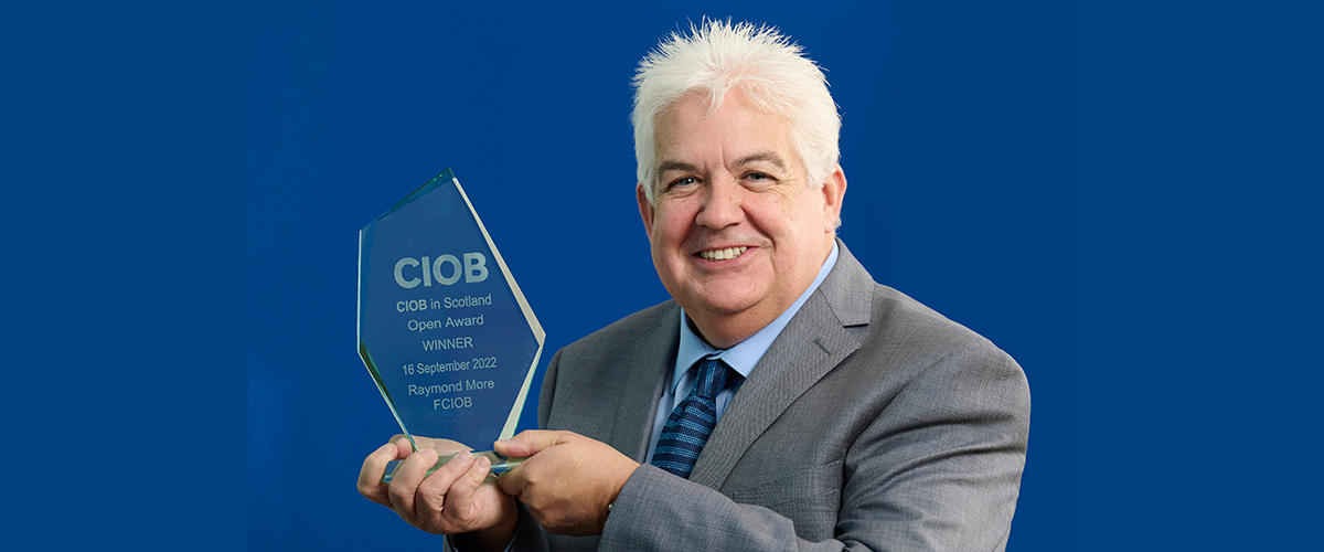 Raymond More of Robertson Construction recognised at the CIOB Scotland ...